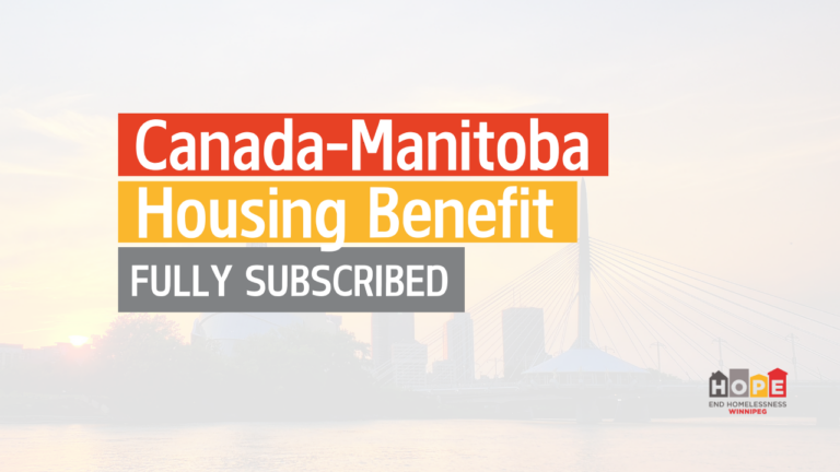 News Alert: CMHB Fully Subscribed – End Homelessness Winnipeg